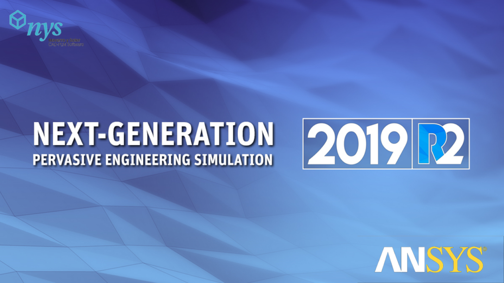 ANSYS 2019 R2 YA ESTA DISPONIBLE - Navarro y Soler